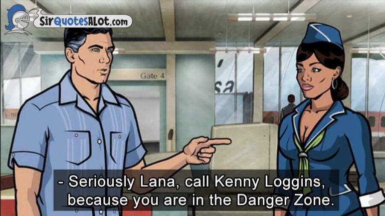 50+ Funniest Archer Quotes - Sir QuotesALot