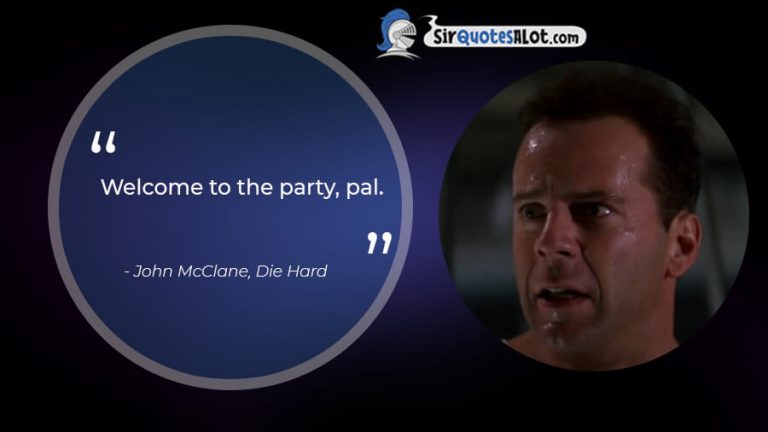 130+ Explosive Die Hard Quotes - Sir QuotesALot