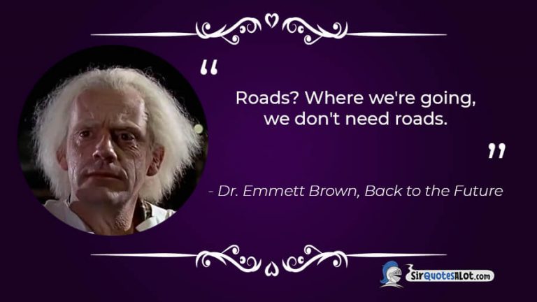 180+ Best Back to the Future Quotes - Sir QuotesALot