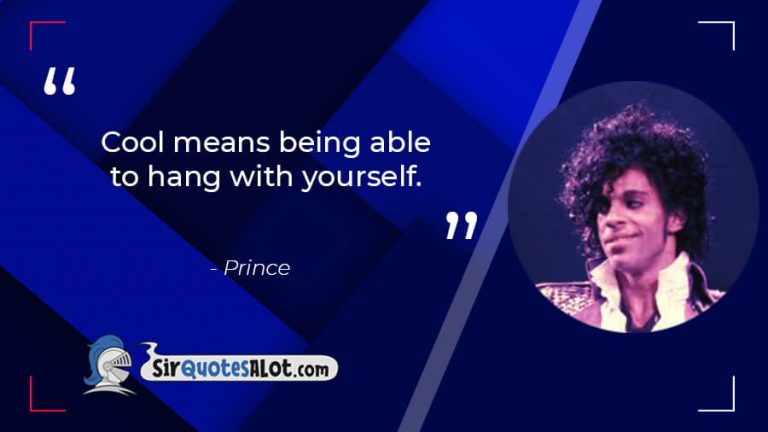 120+ Inspiring Prince Quotes - Sir QuotesALot