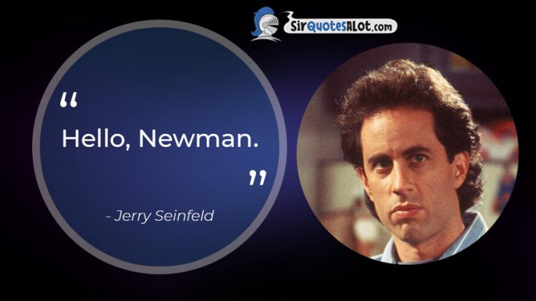 190+ Best Seinfeld Quotes about Nothing - Sir QuotesALot