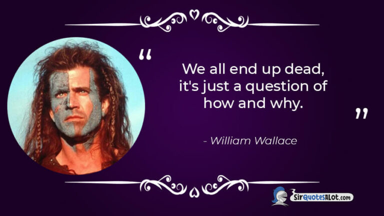 60+ Epic Braveheart Quotes - Sir QuotesALot