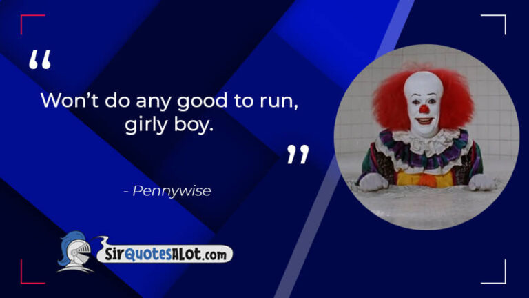 30+ Floating Pennywise Quotes - Sir QuotesALot