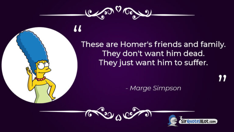 160+ Hilarious The Simpsons Quotes - Sir QuotesALot