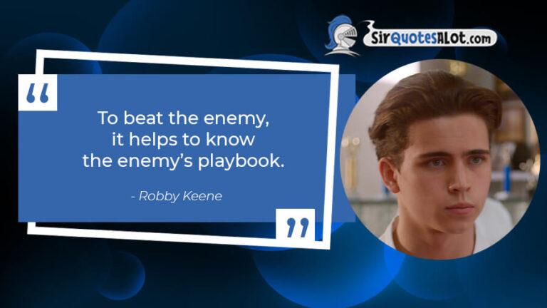 80+ Inspiring Cobra Kai Quotes - Sir QuotesALot