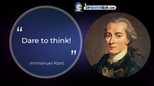 80+ Thought-Provoking Immanuel Kant Quotes - Sir QuotesALot