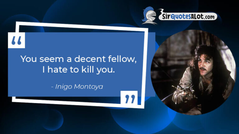 20+ Inconceivable Inigo Montoya Quotes - Sir QuotesALot