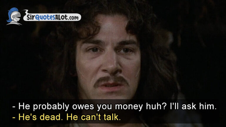 20+ Inconceivable Inigo Montoya Quotes - Sir QuotesALot