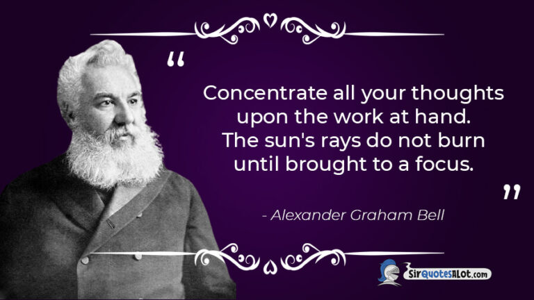 60+ Inventive Alexander Graham Bell Quotes - Sir QuotesALot